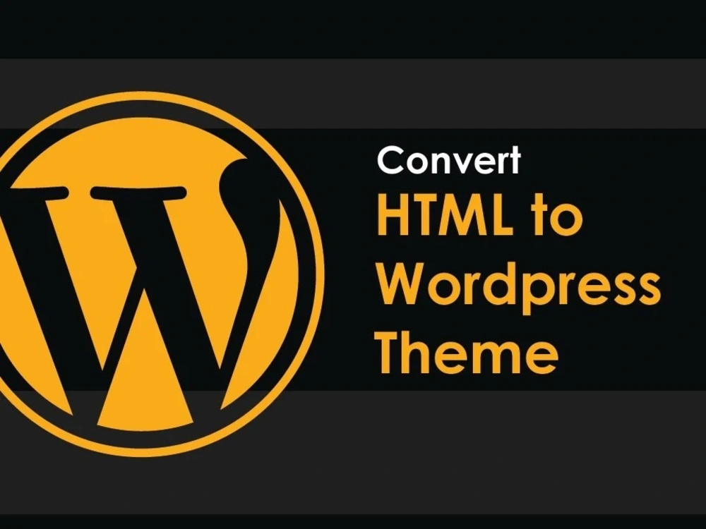 Convert HTML to wordpress for your business | Upwork