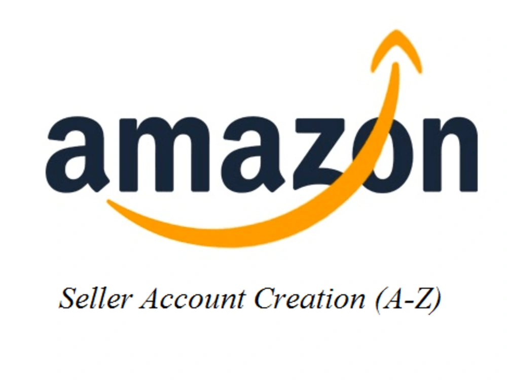 A Complete Amazon Account Setup (A-Z) | Upwork