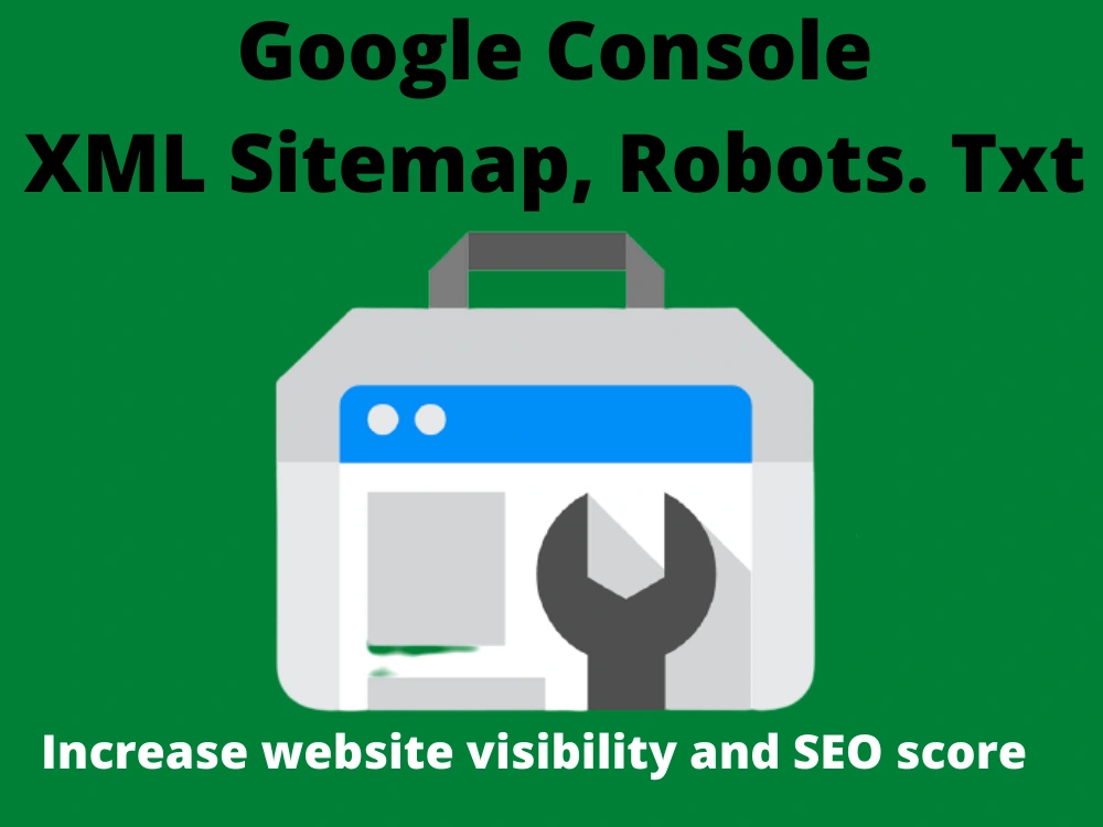 Optimize google search console, fix robots txt and XML sitemap issues | Upwork