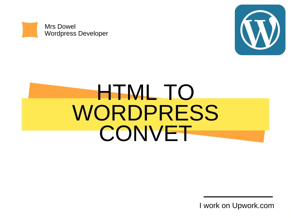 Convert HTML to WordPress with full functionality | Upwork