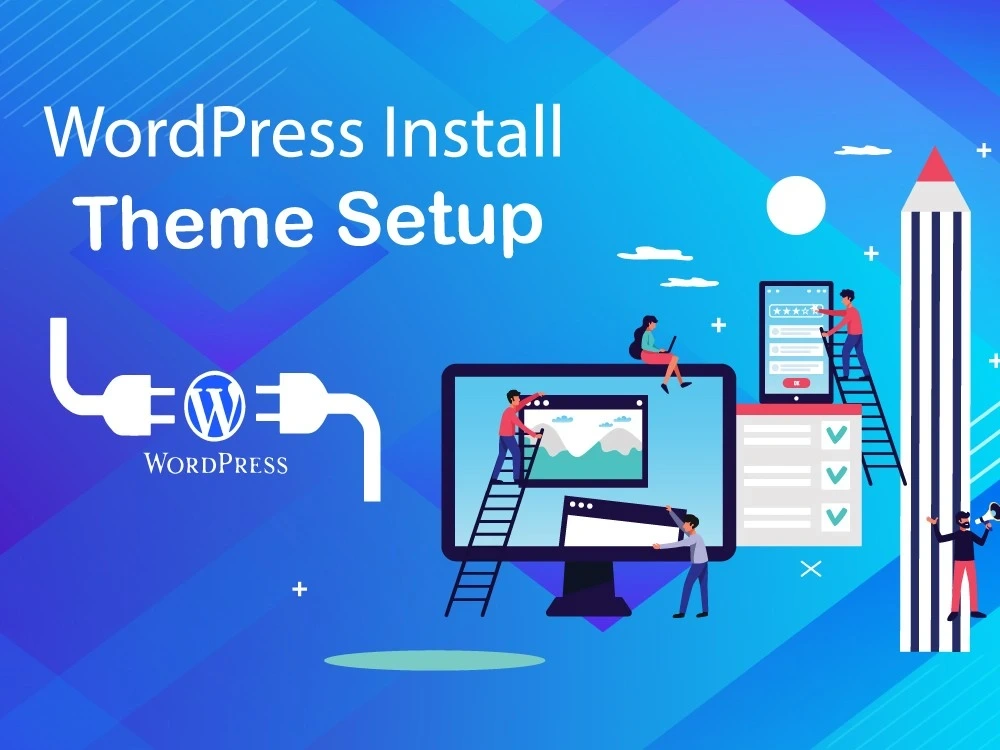 Wordpress Theme Plugins Installation And Setup Upwork