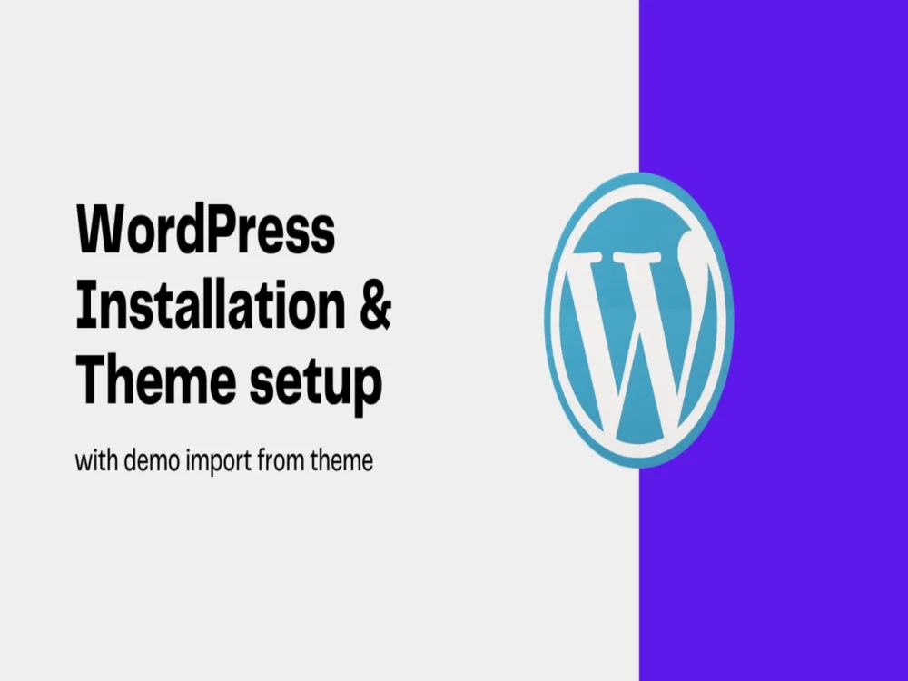 Wordpress Installation With Theme Setup Upwork