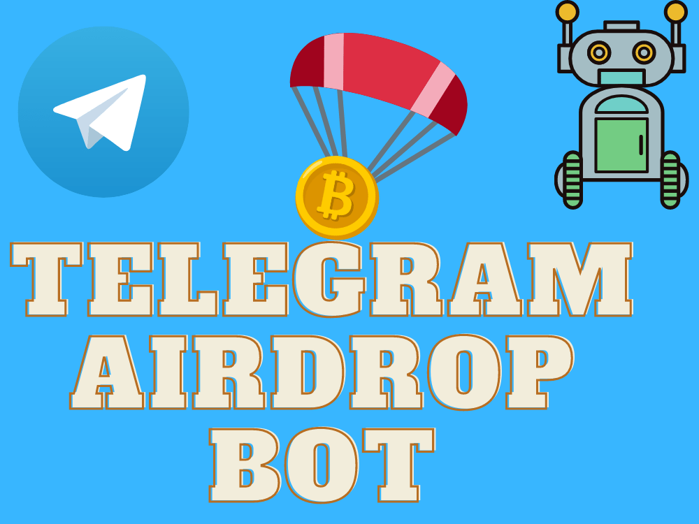 A Telegram airdrop bot for your project | Upwork
