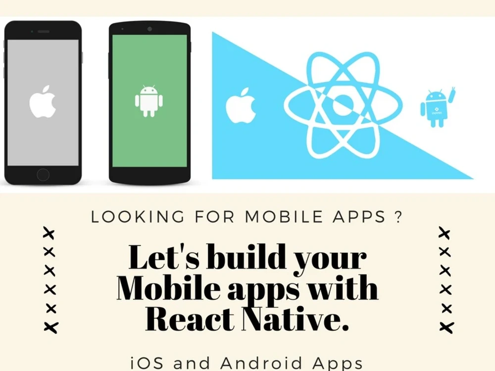 Your amazing android and ios apps developed with React Native. | Upwork