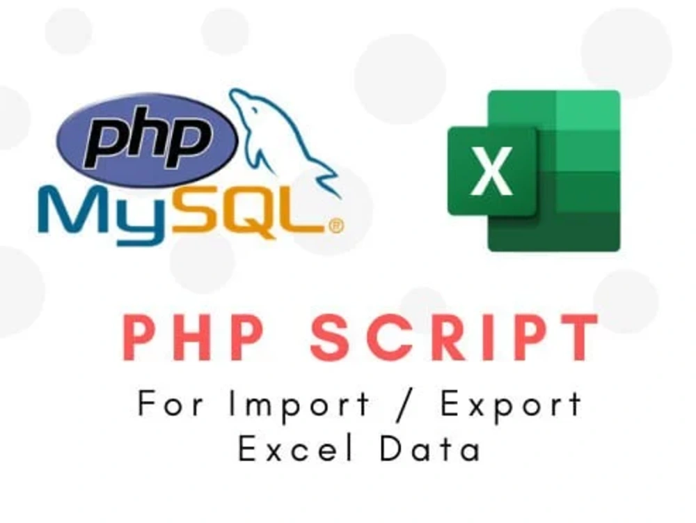 Php script to import, export excel files | Upwork