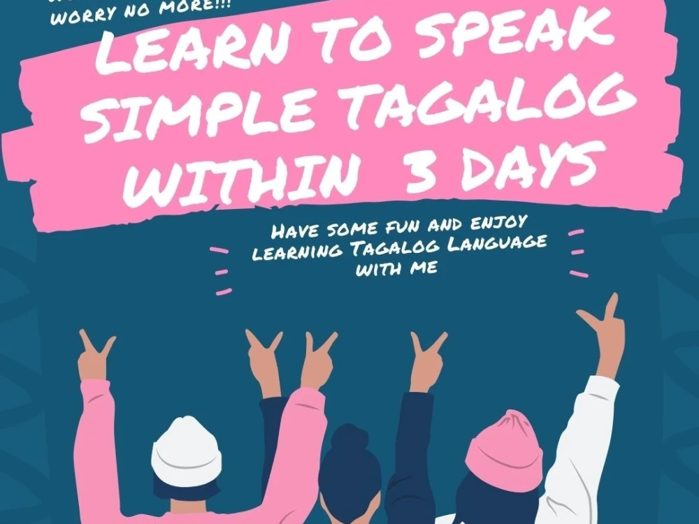 Learn to speak Simple Filipino language("TAGALOG") for 3 Days | Upwork
