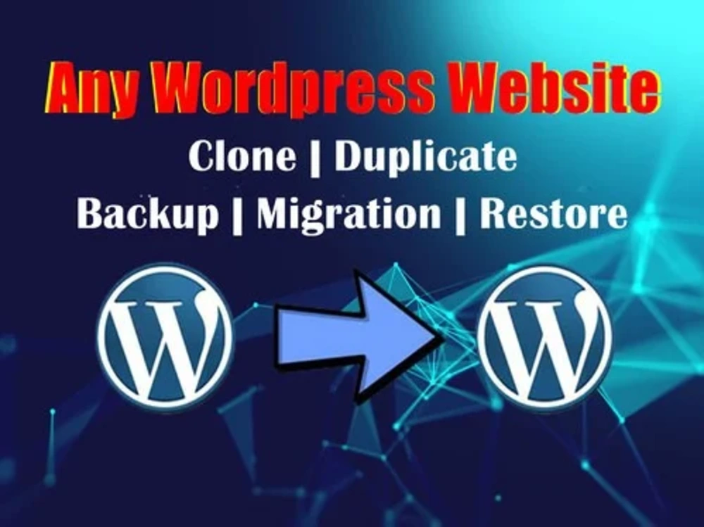 WordPress Full Backup, Cloning and Migration Services | Upwork