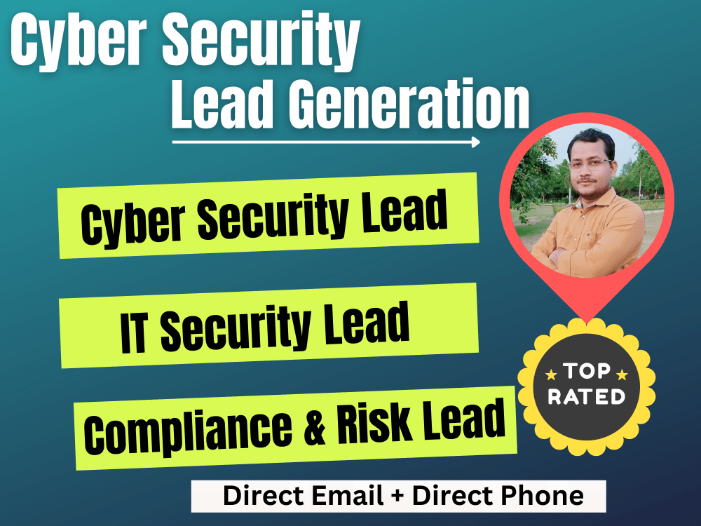 Cybersecurity Lead Generation, Cybersecurity Leads, CISO Leads, CIO Leads | Upwork