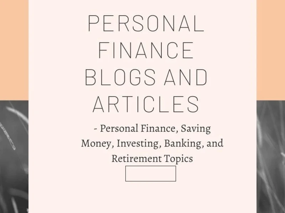 Personal finance blog posts and articles | Upwork