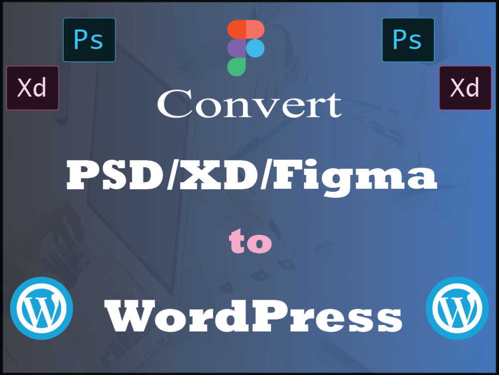 XD, PSD, Figma Design to pixel perfect WordPress website. | Upwork