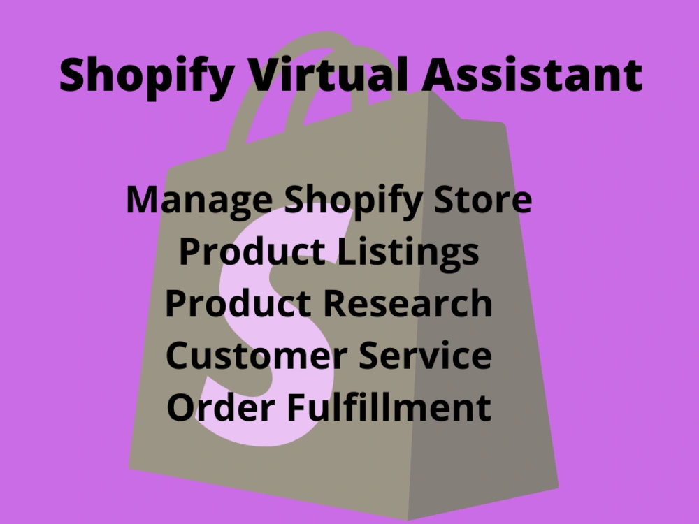 Shopify Virtual Assistant to manage your store and product listings ...