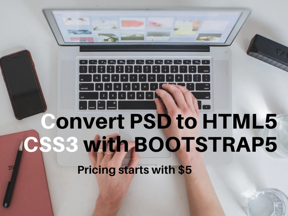 A responsive conversion of PSD to HTML5 ,CSS3 & Bootstrap 5. | Upwork