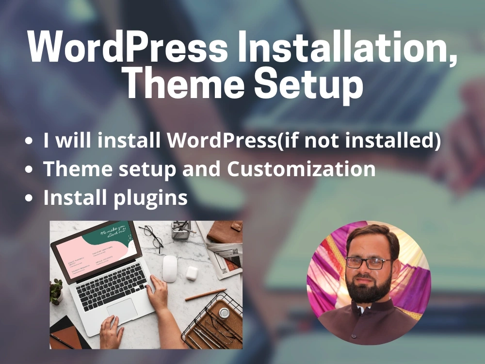 Wordpress Installation Theme Setup And Content Customization Upwork