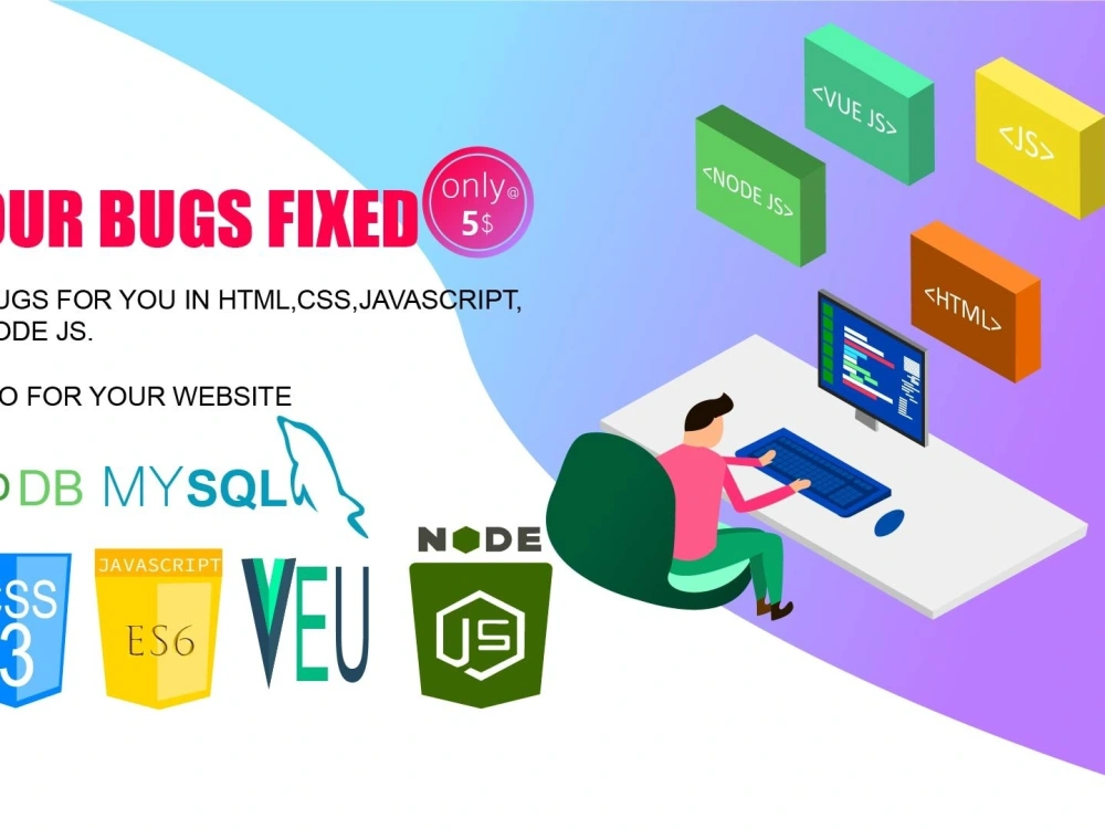 Fixes To Html Css Javascript Vue Js And Nodejs Bugs Upwork