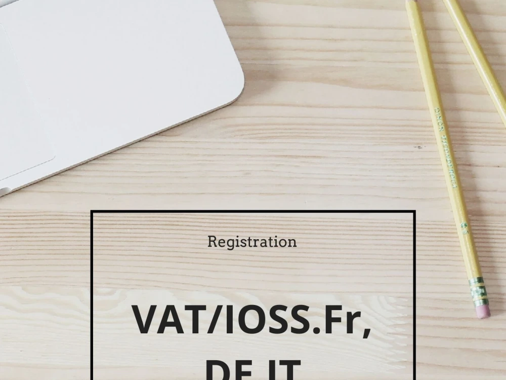 Registration of VAT/ IOSS in France, Germany and Italy | Upwork
