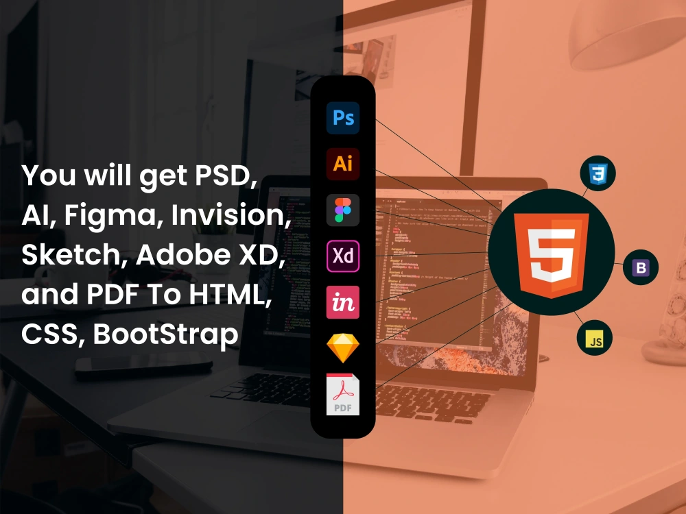 PSD, AI, Figma, Invision, Sketch, Adobe XD, and PDF To HTML, CSS, BootStrap | Upwork