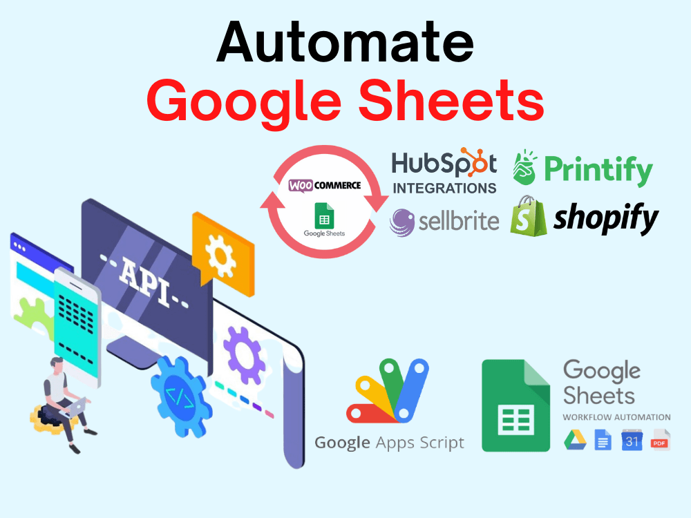 Google Sheets Workflow Automation with Apps Script and API Integration | Upwork