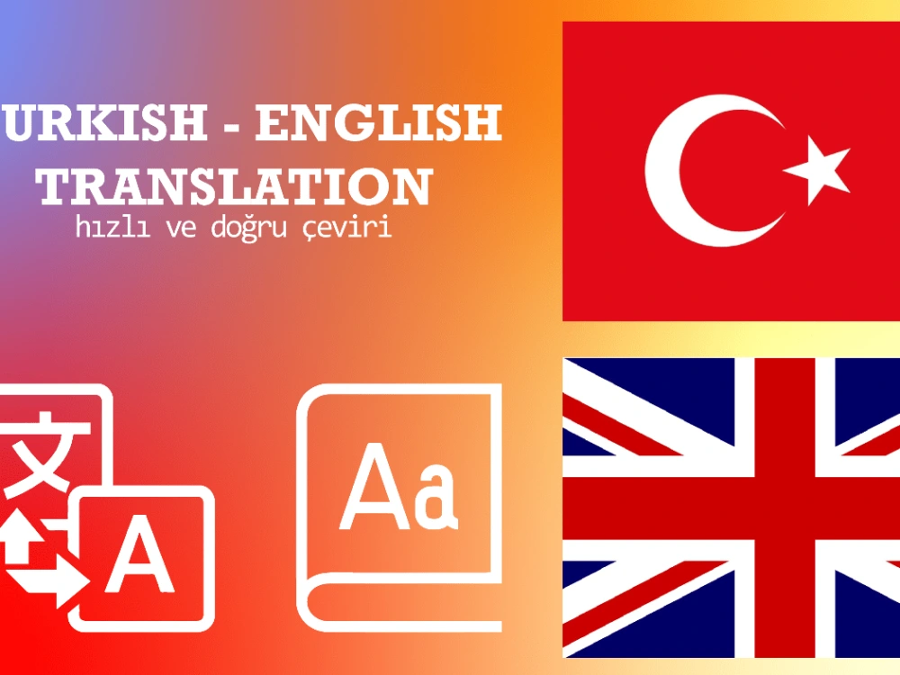 An accurate human English to Turkish translation | Upwork