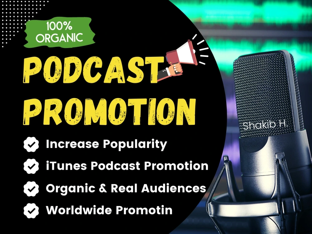 Professional Podcast Promotion and Advertising organically | Upwork