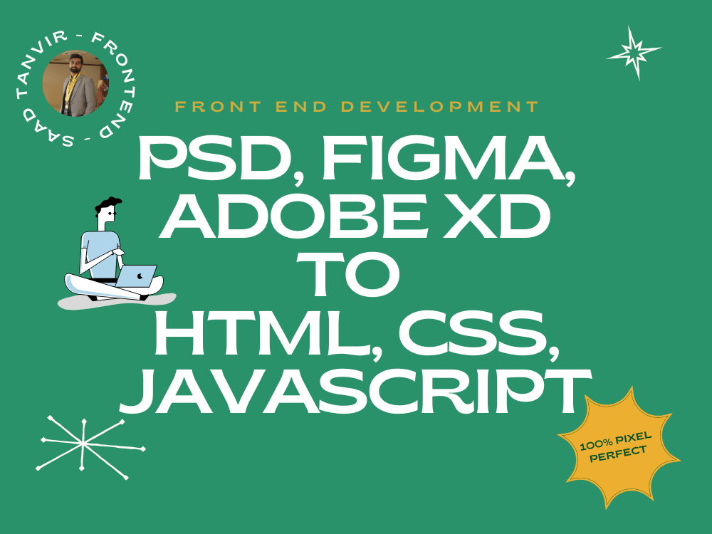 PSD, Figma, Adobe XD To HTML, CSS, BootStrap, Jquery, JS | Upwork