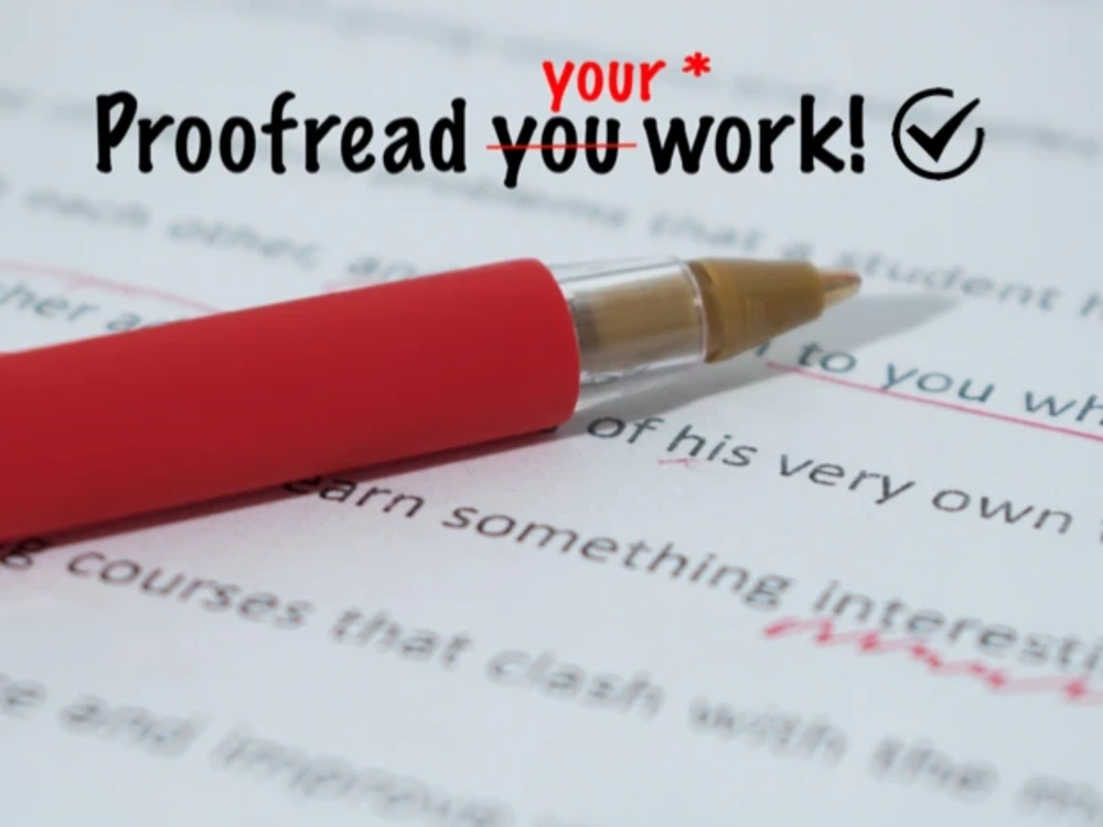 An in depth proofreading of your work. | Upwork