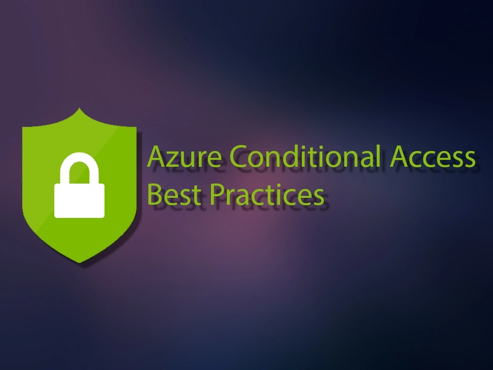 Recommended Conditional Access Policies rolled out for Microsoft 365 ...