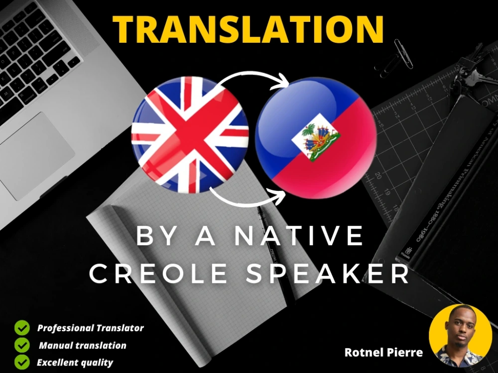 High-quality manual translation from English to Haitian Creole | Upwork