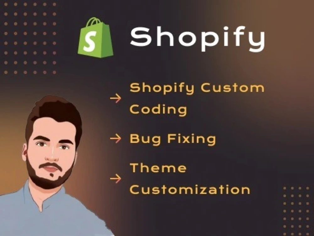 Shopify custom coding, fix bugs and errors and shopify theme customization | Upwork