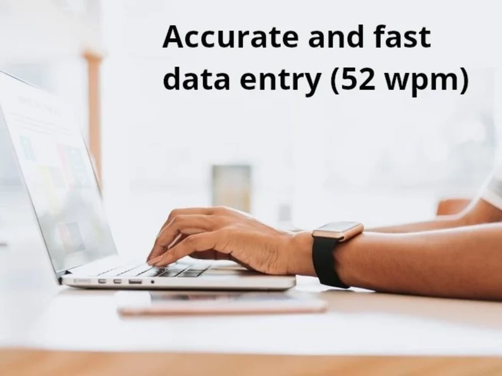 Accurate and fast data entry, manual typing etc (56 wpm) | Upwork