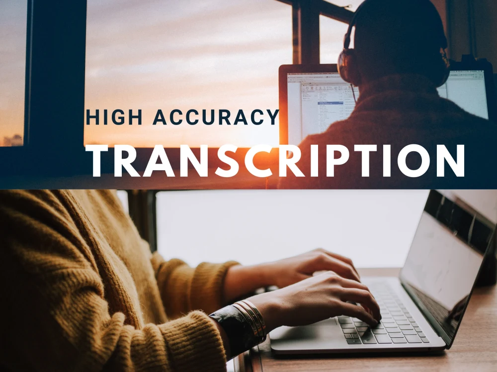 High accuracy English transcription for a very affordable price! | Upwork