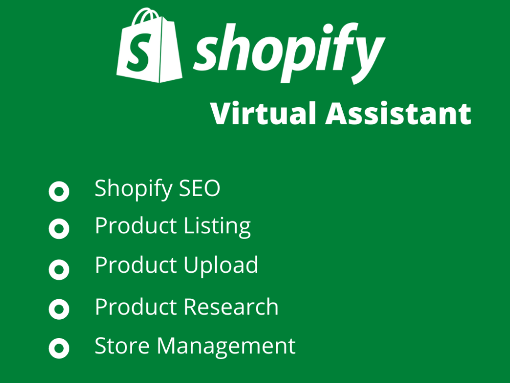 Shopify virtual assistant and Full Shopify store management service ...