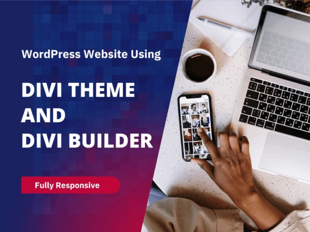 Responsive WordPress website using divi theme, divi builder | Upwork