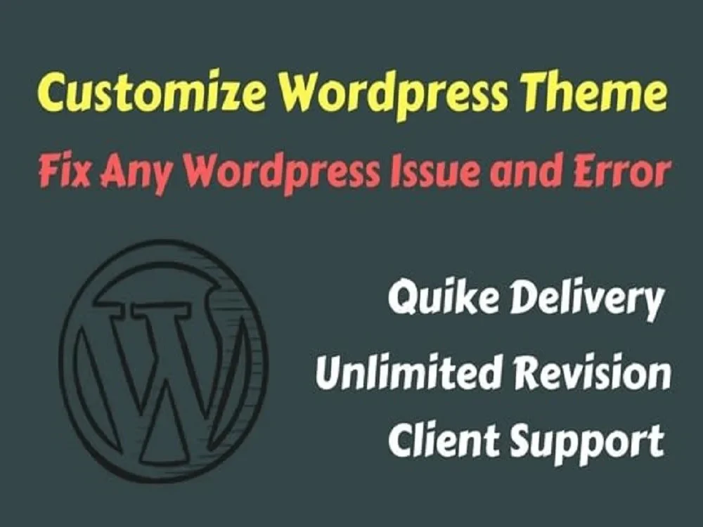 Fix Wordpress Errors Issues And Customize Wordpress Theme Upwork