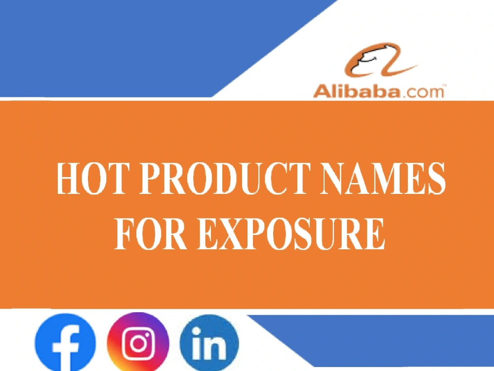 Detailed product names for your Alibaba account for more exposure | Upwork