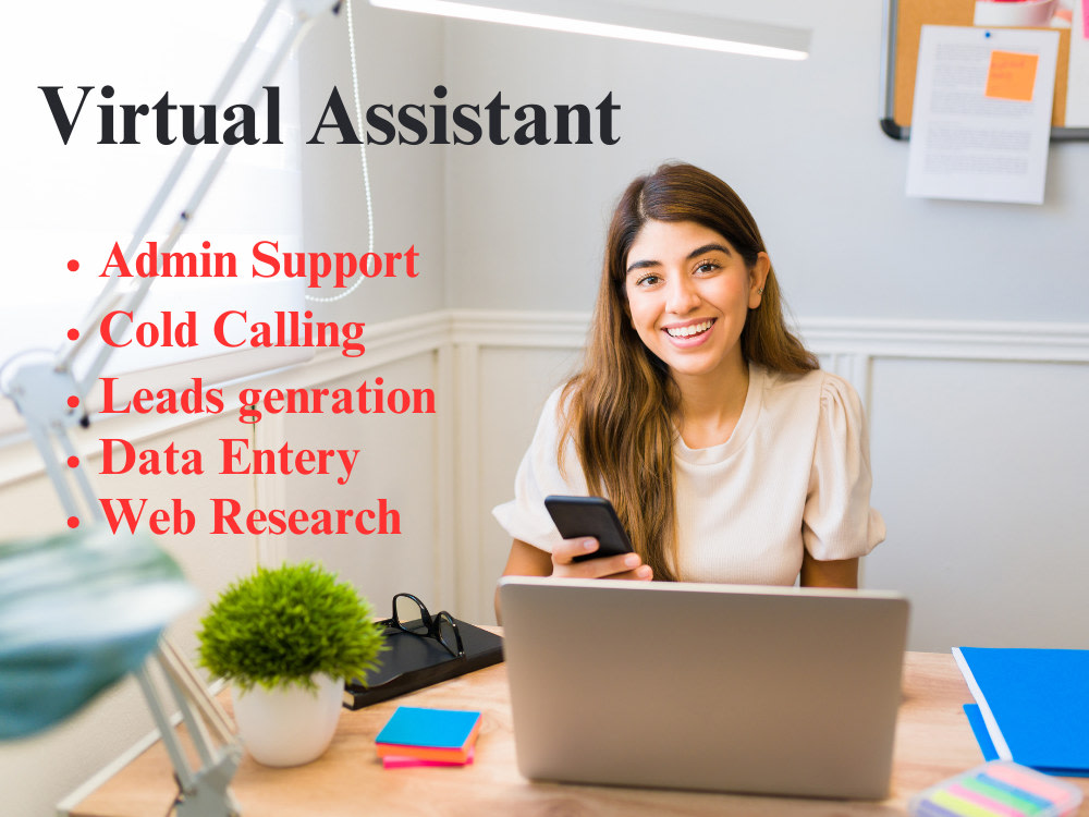 A Virtual Assistant for Admin Support, Cold Calling and Finding Leads ...