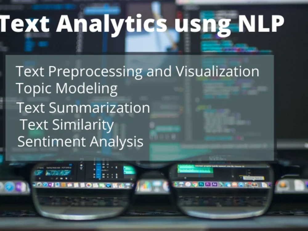 Your Text Analyzed using NLP -Topic Modelling/Text Summarization techniques | Upwork