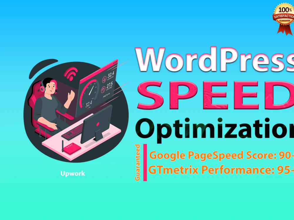 WordPress Website Speed Optimization [Google PageSpeed Insights Score 90+] | Upwork