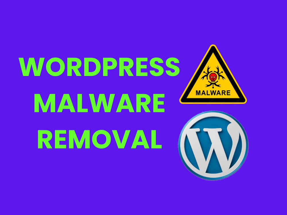 Malware Removal Malware Analyst for your WordPress Website. | Upwork