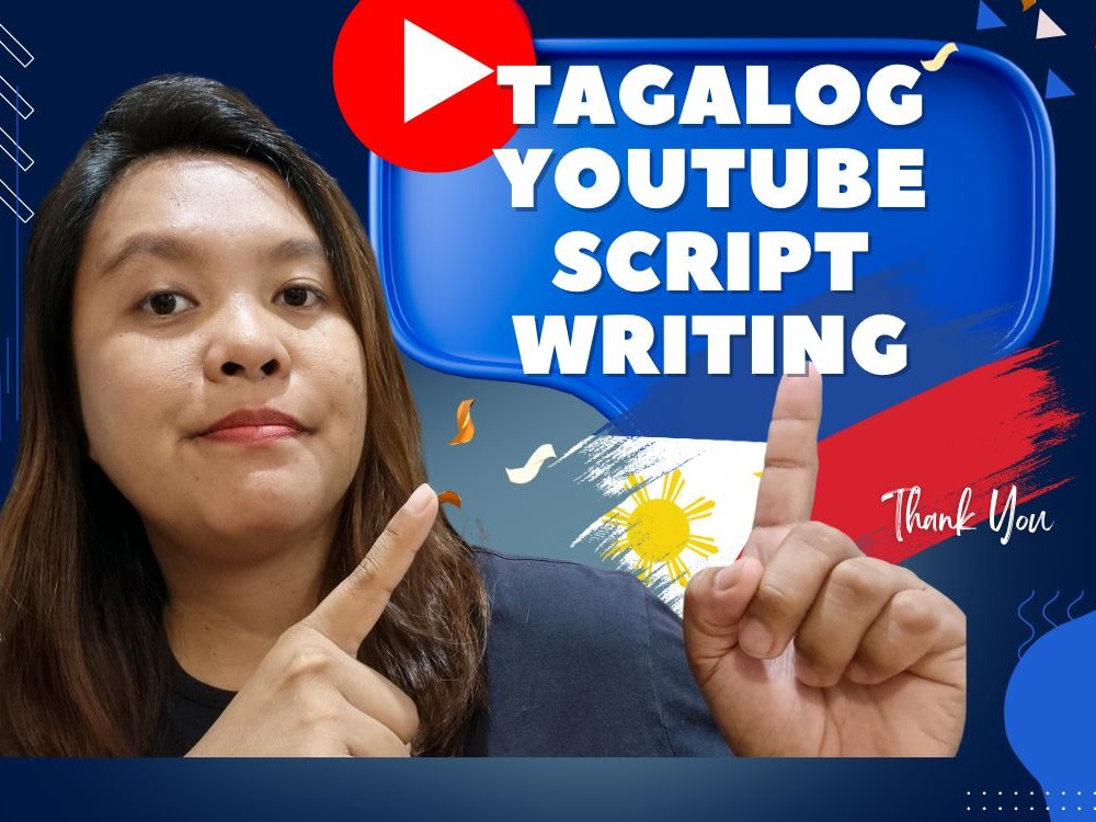 Tagalog Youtube / Project Script Writing | Upwork