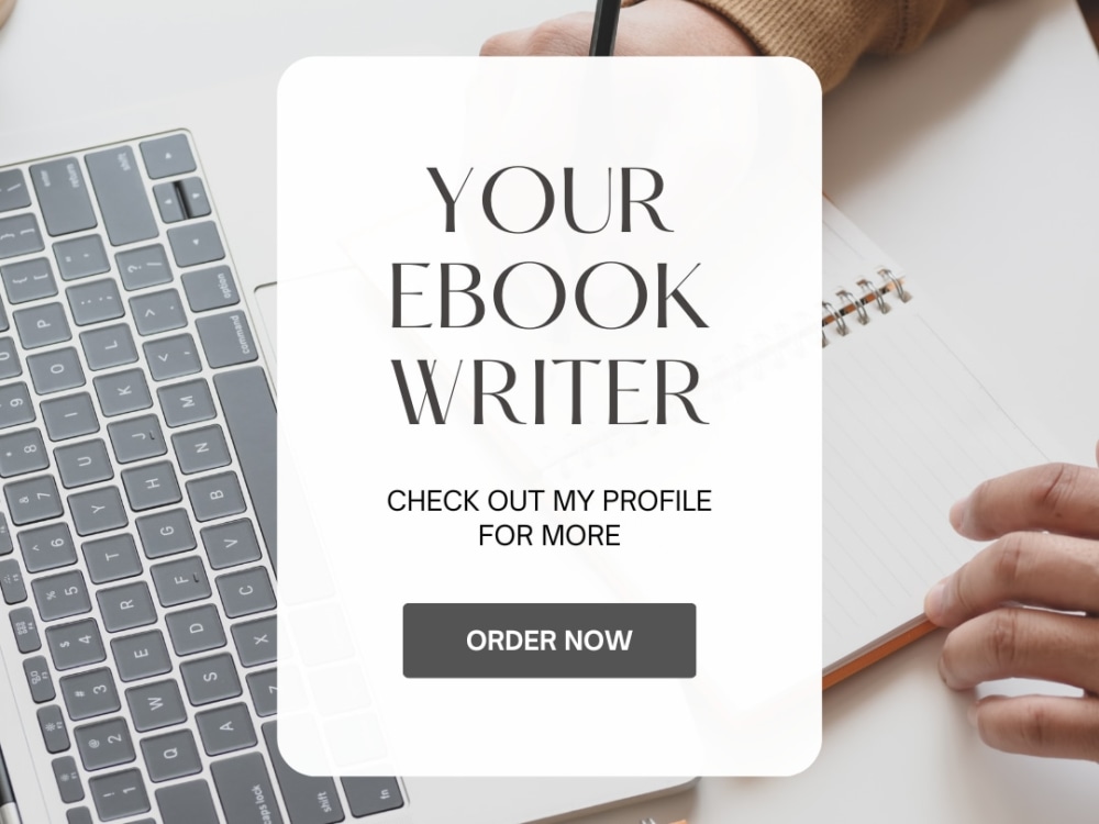 📘 A Professional E-Book Writer To Captivate Your Audience! 🚀 | Upwork