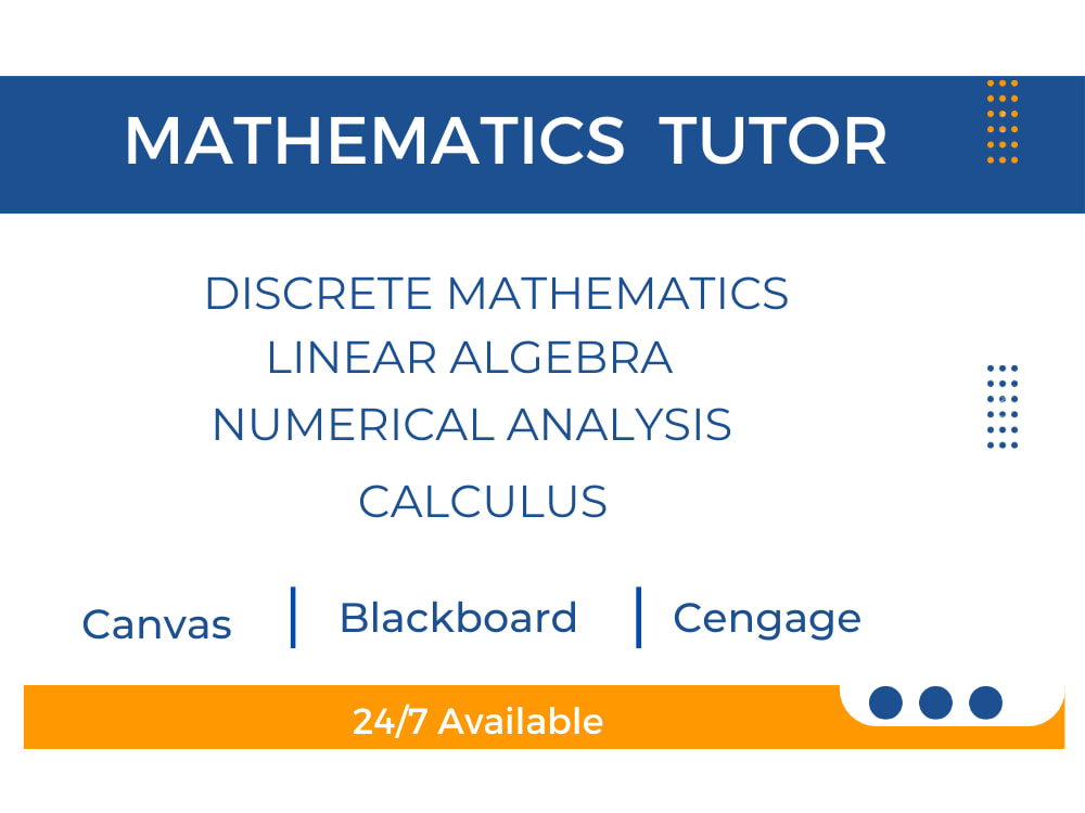 Math Tutor|Discrete Mathematics|Calculus|Numerical Analysis|Linear ...