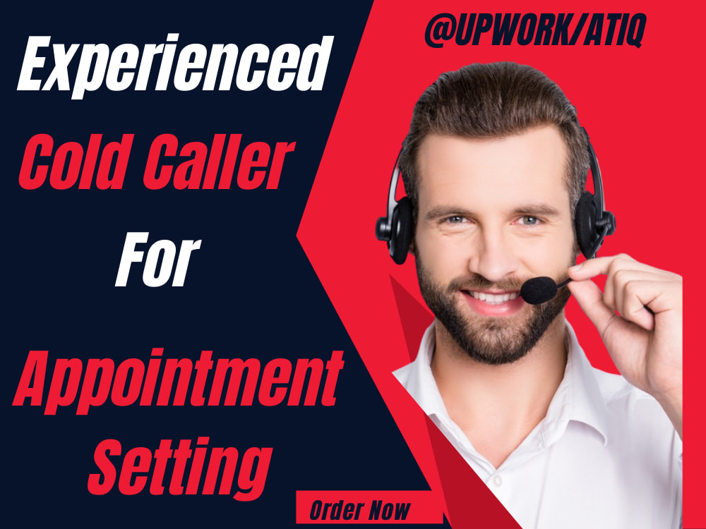 A cold caller and appointment acquisition specialist for cold calling | Upwork