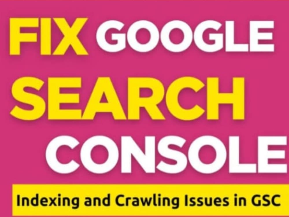 Fix google search console errors/Fix search console error | Upwork Fix google search console errors/Fix search console error | Upwork