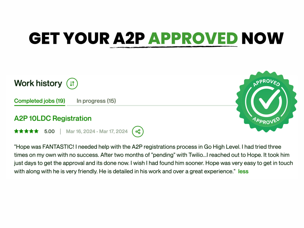 A A2P 10DLC Approved with my process. | Upwork A A2P 10DLC Approved with my process. | Upwork