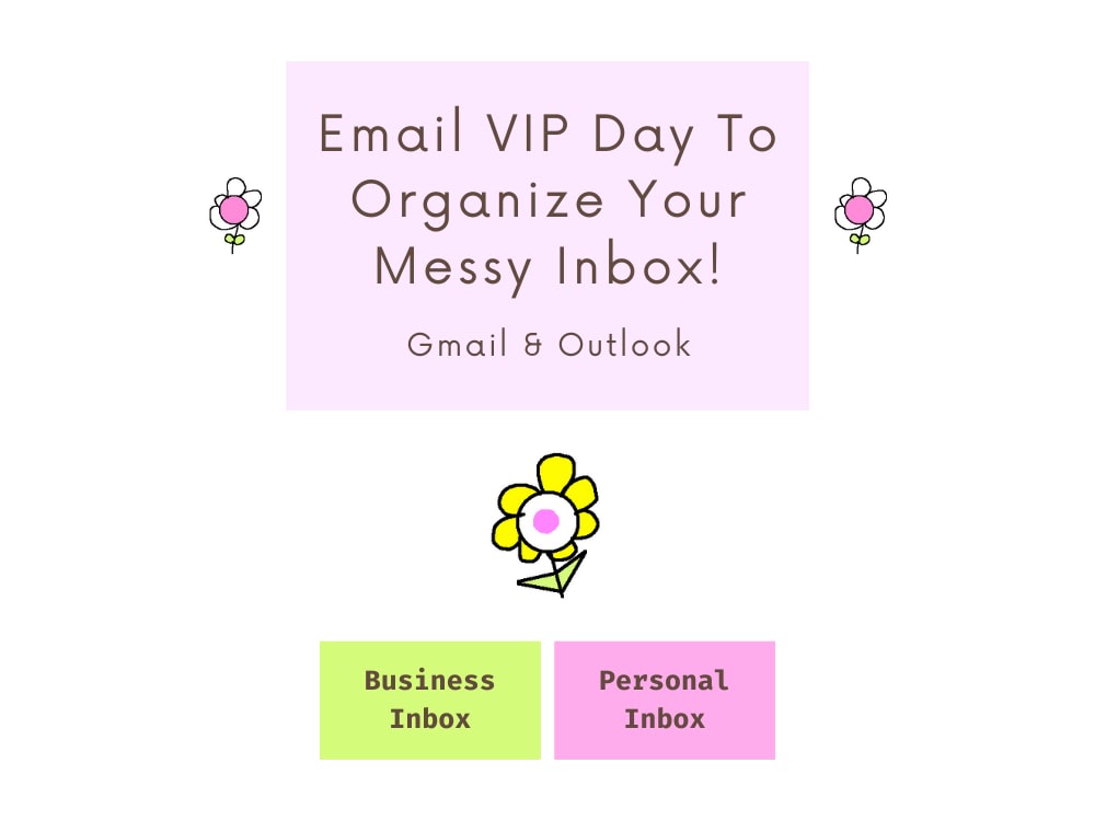 An Email VIP Day To Organize Your Messy Inbox! | Upwork