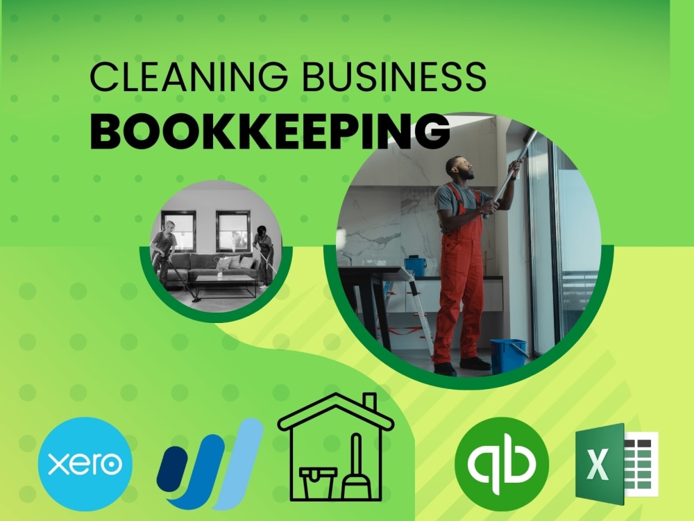 Cleaning Business Bookkeeping on QuickBooks Online and Xero | Upwork