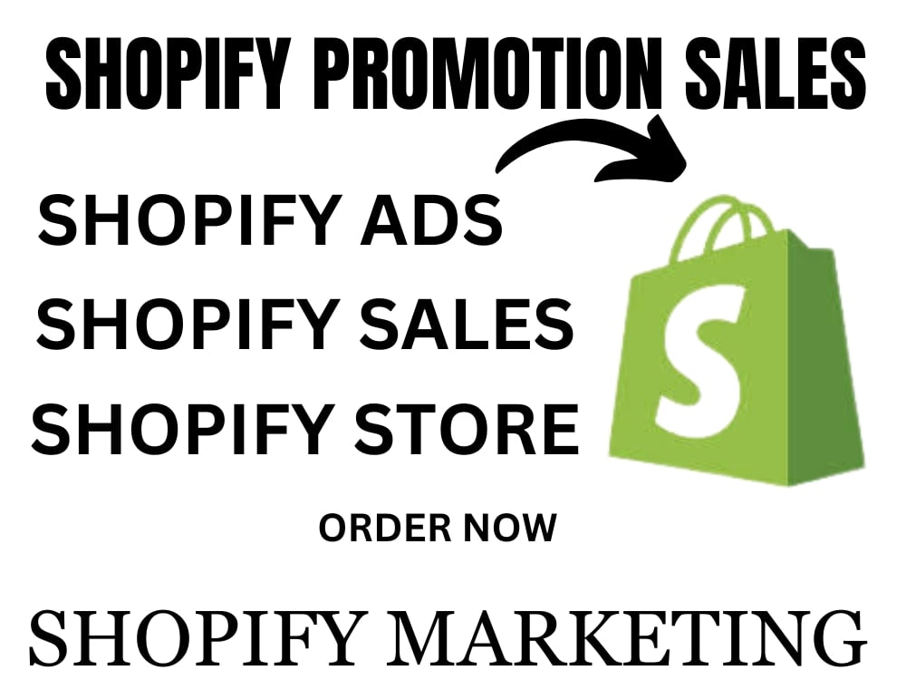 Shopify promotion store shopify marketing shopify ads to boost sales ...