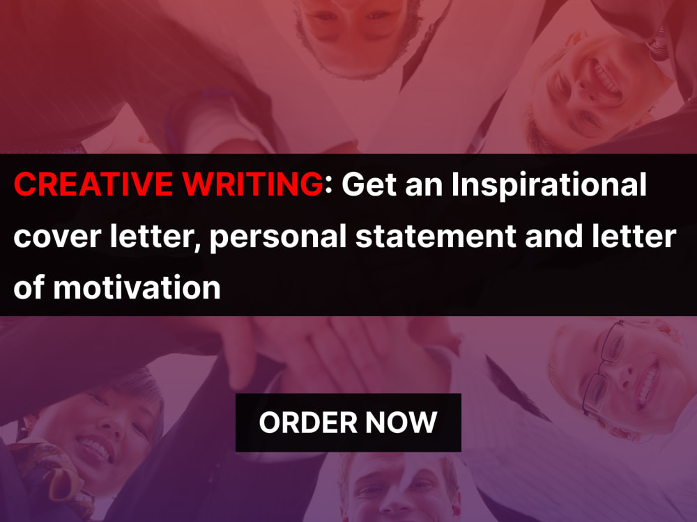 An Inspirational Cover Letter, Personal Statement and Letter of ...
