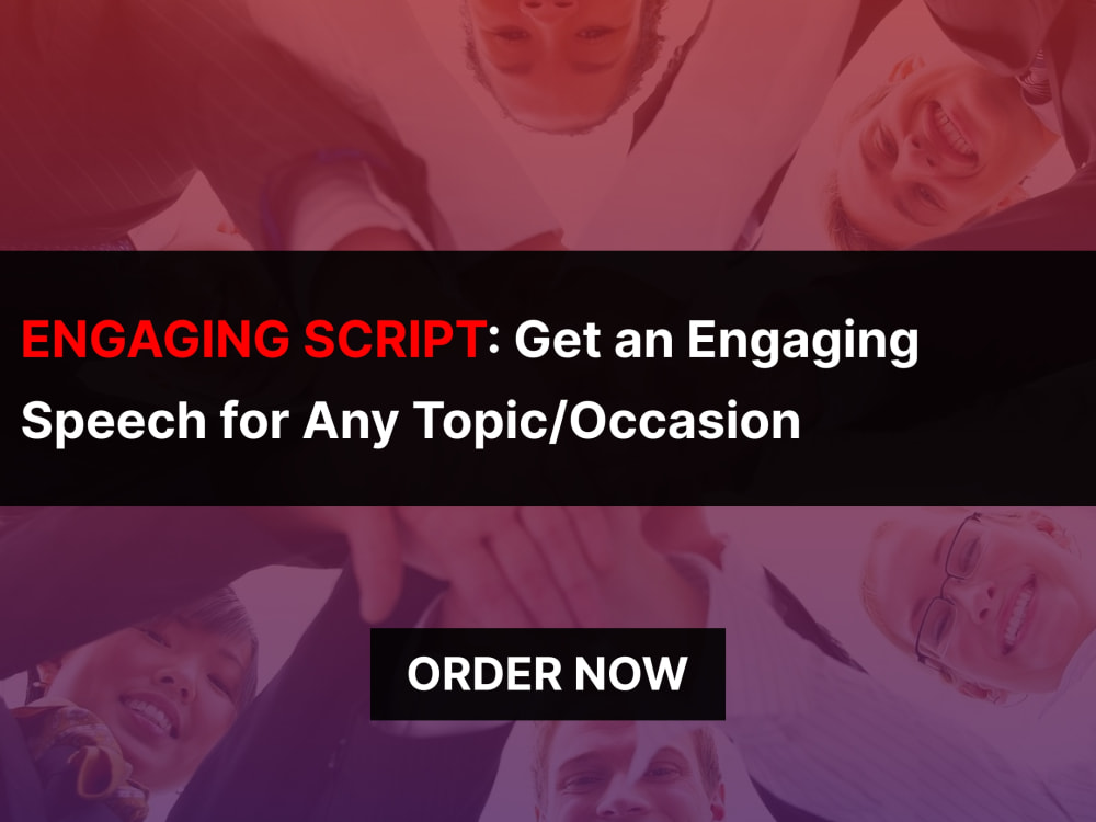 An Engaging Speech for Any Topic | Upwork