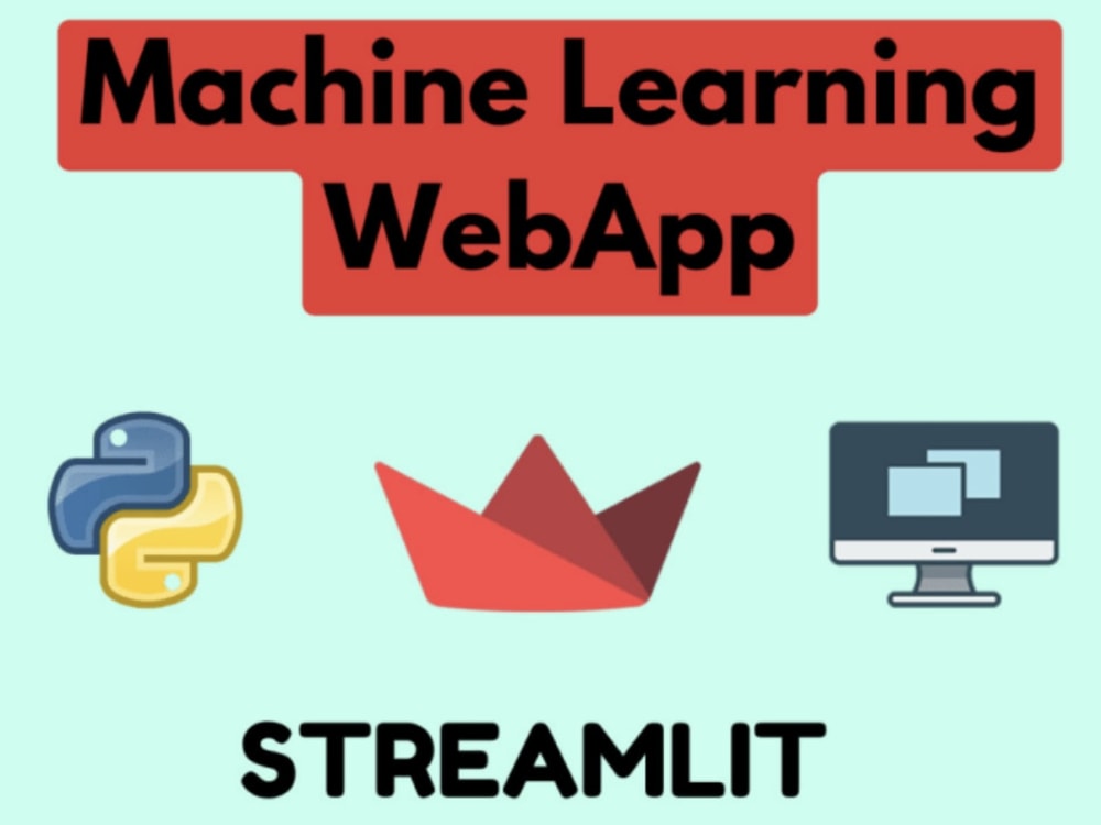 Streamlit Web App for Custom Machine Learning projects | Upwork